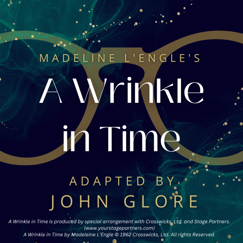 A Wrinkle in Time | Theatre in the Round Players